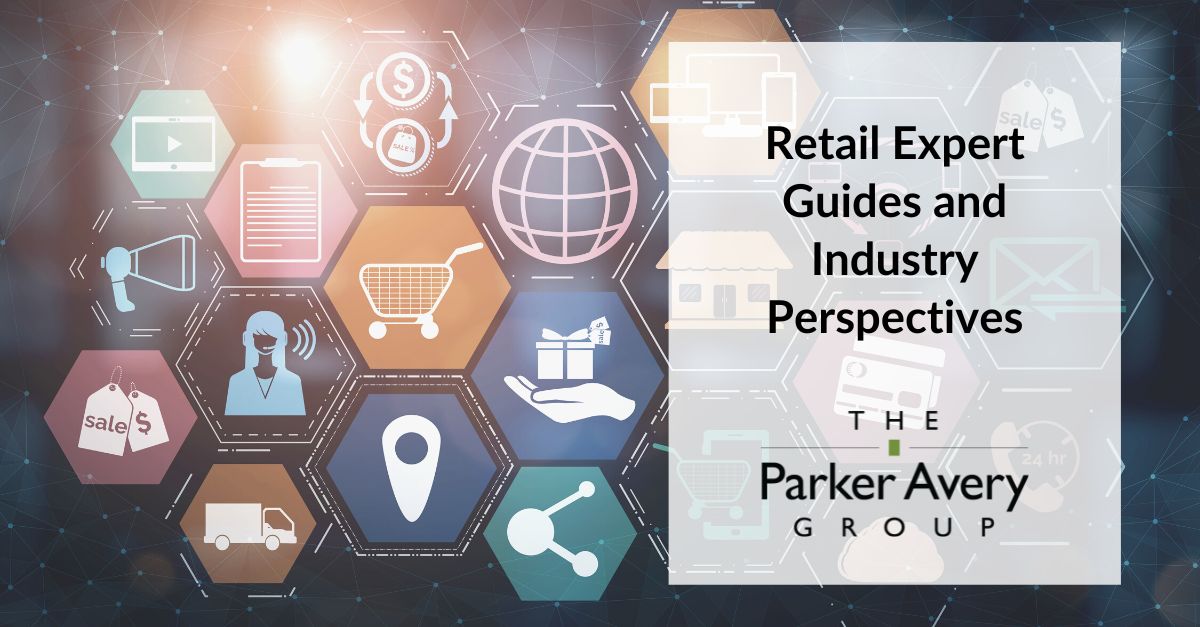 Retail Expert Guides and Industry Perspectives | Parker Avery