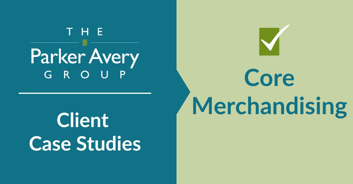Core Merchandising | Case Studies | Parker Avery