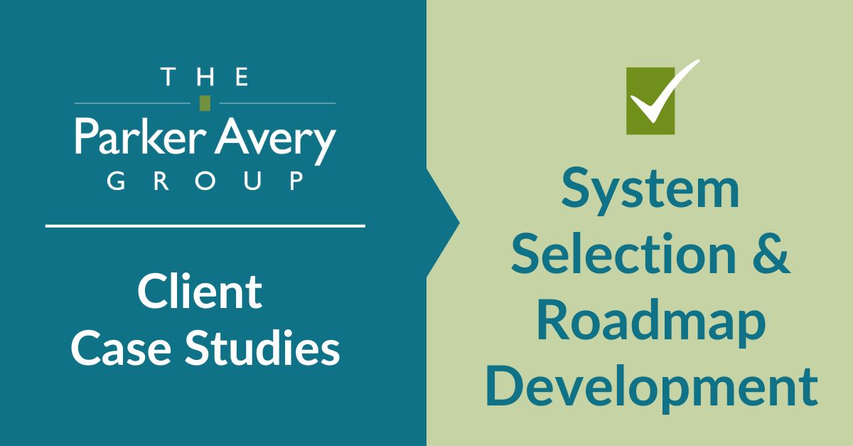 System Selection | Case Studies | Parker Avery