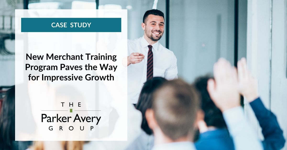 New Merchant Training Program | The Parker Avery Group