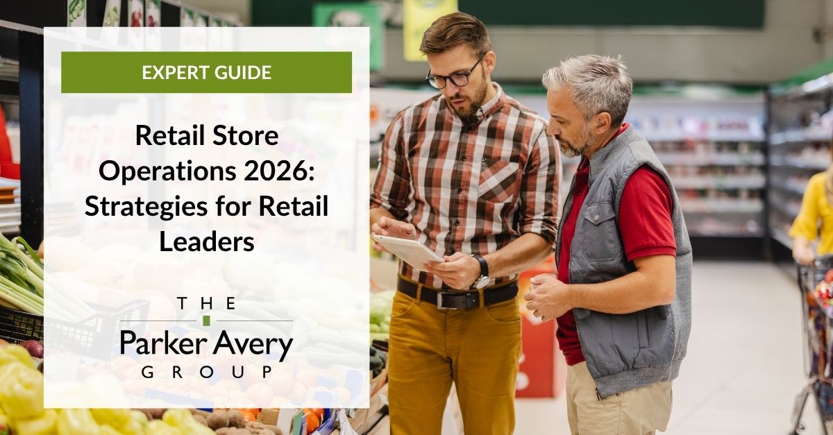 Retail Store Operations Guide 2026 | Parker Avery